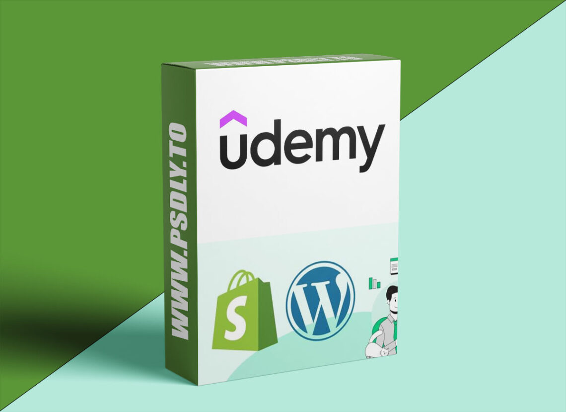 Udemy - Shopify And WordPress Masterclass - 2 Courses In 1