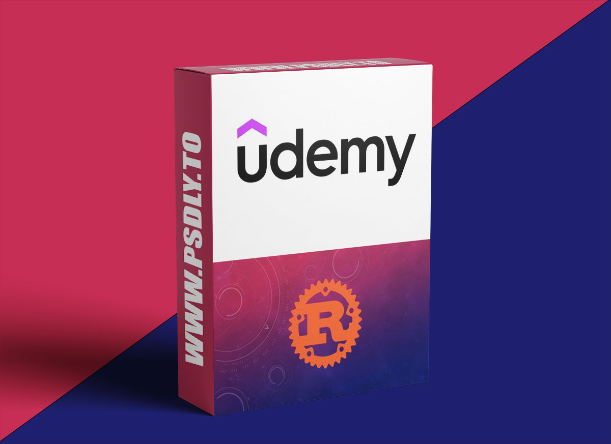 Udemy – Master The Rust Programming Language : Beginner To Advanced