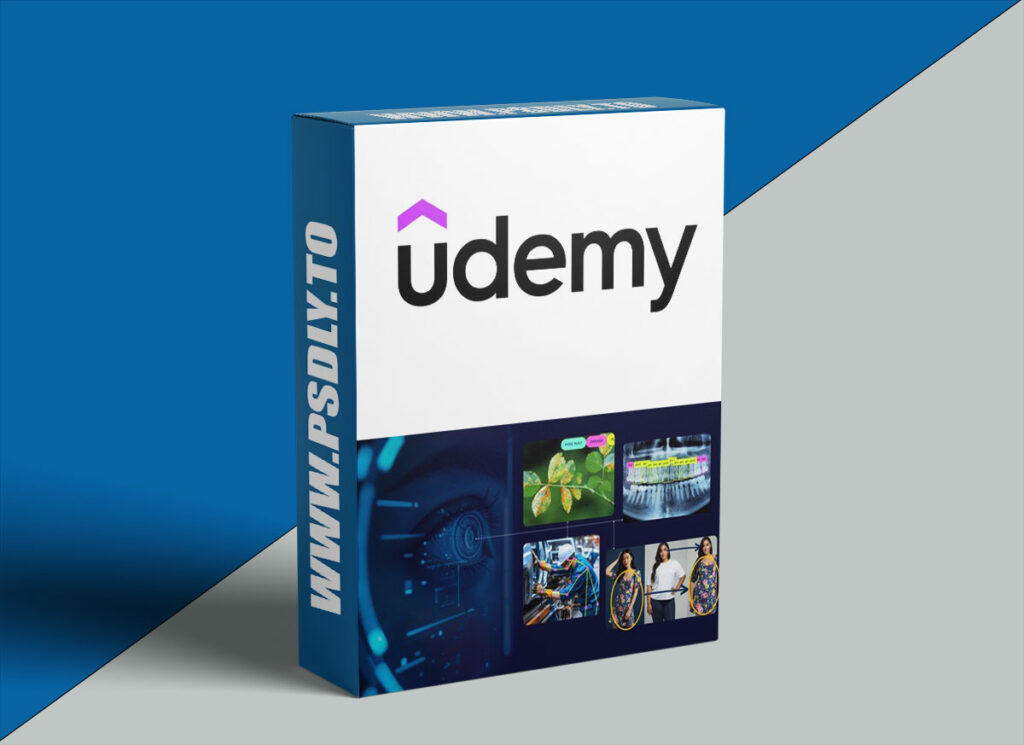 Udemy – Practical Computer Vision: From Zero To Hero Over 10 Topics