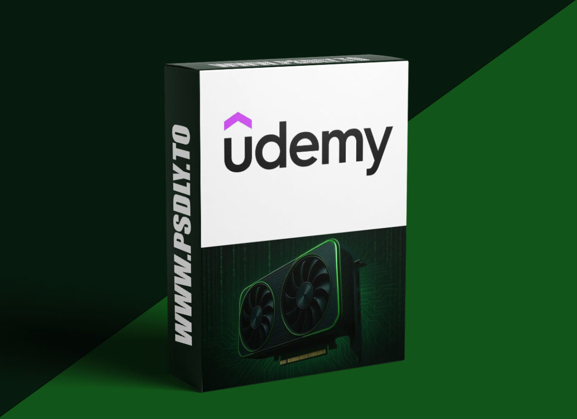 Udemy – Mastering GPU Parallel Programming With CUDA: (HW & SW)