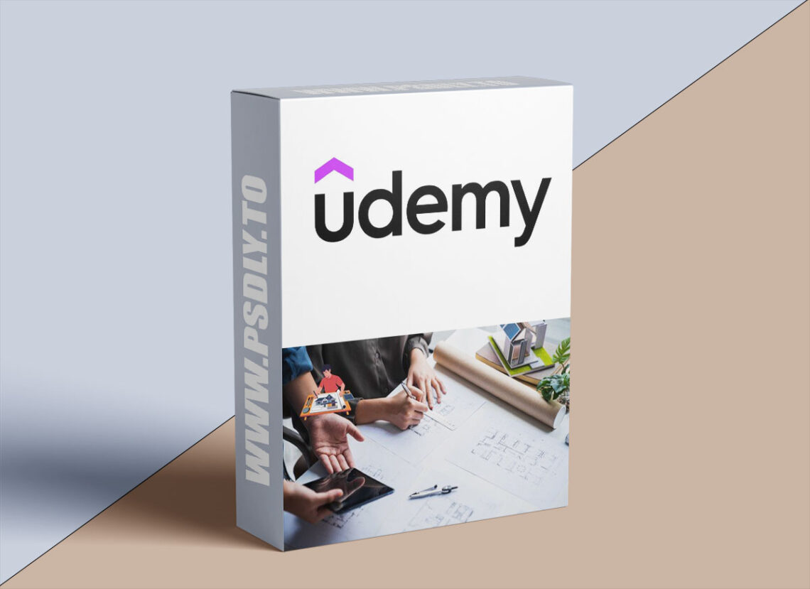 Udemy – Architectural Design Fundamentals For Students & Beginners