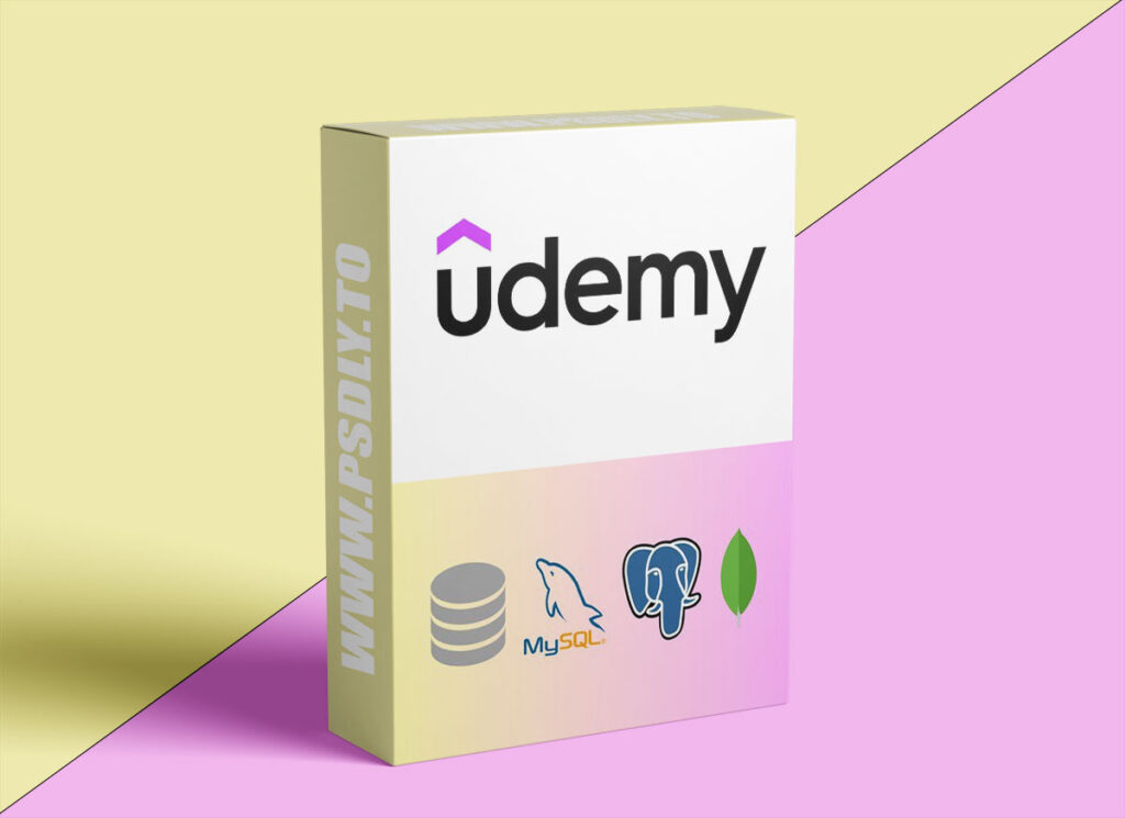 Udemy – Complete Database Course: SQL, MySQL, PostgreSQL & MongoDB