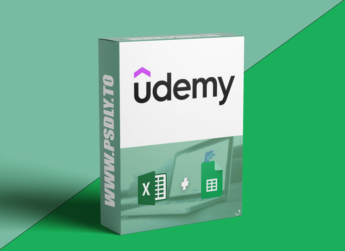 Udemy – Spreadsheet: Excel & Google Sheet (Beginner To Intermediate)